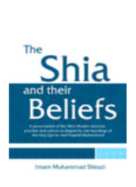 The Shi'a and their Beliefs